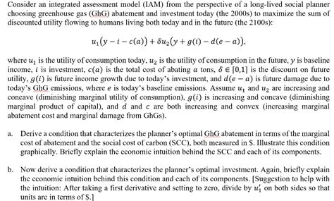 Consider An Integrated Assessment Model Iam From