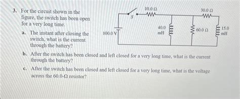 Solved 3. For the circuit shown in the figure, the switch | Chegg.com