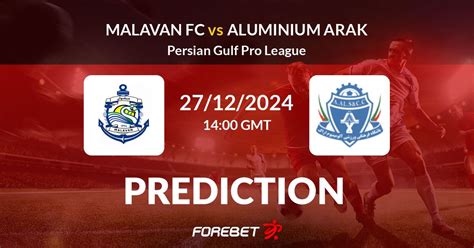 Malavan Fc Aluminium Arak Pronostic Statistiques 27 12 2024