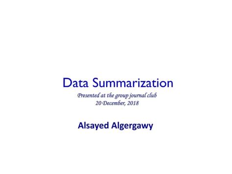 Data Summarizationpptx Databases Computer Software And Applications