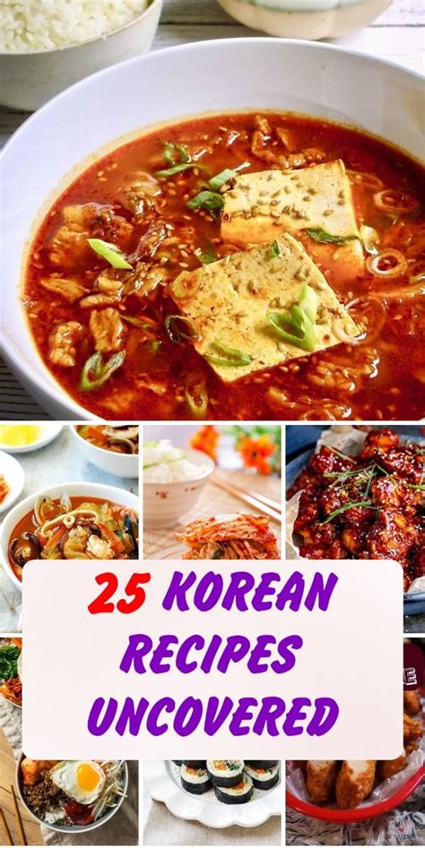 25 Korean Recipes Uncovered Best Korean Food Korean Food Recipes