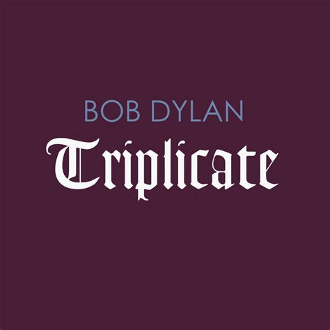 Review Bob Dylan Triplicate