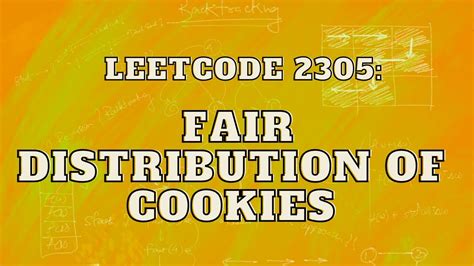 leetcode 2305 fair distribution of cookies master backtracking