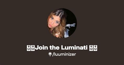 🌟join The Luminati 🌟 Twitter Instagram Linktree