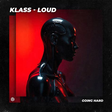 Klass Loud Extended Mix Edm Lake Zippyshare