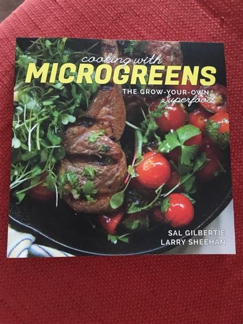 Cooking With Microgreens Sal Gilbertie Book Hobbies And Toys Books