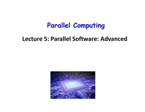 Parallel Computing Lec 5 Ppt