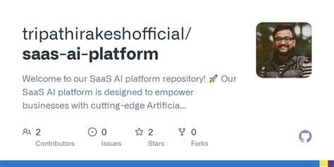GitHub Tripathirakeshofficial Saas Ai Platform Welcome To Our SaaS AI Platform Repository