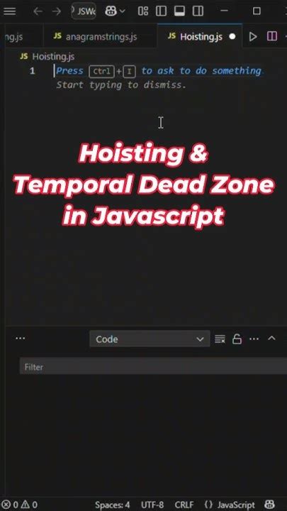 Hoisting For Var Let And Const And Temporal Dead Zone In Javascript