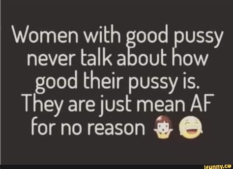 Good Pussy Meme