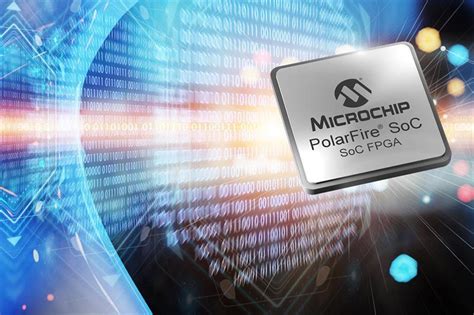 Microchip Opens Early Access Program For The Polarfire System On Chip Fpga