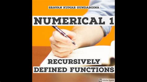 Numerical 1 Recursively Defined Functions Discrete Mathematics