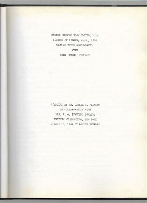 Robert Peeples From Ulster 1718 Patrick Of Pelham Mass 1738 Some Of Their Descendants With