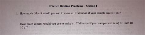 Solved Practice Dilution Problems Section I 1 How Much