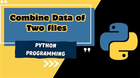 Python File Handling Part 11 Combine The Data Of Two Files Using