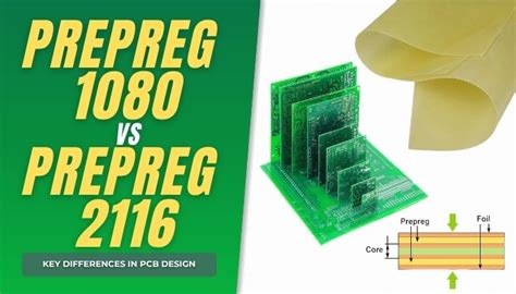 Prepreg 1080 Vs Prepreg 2116 Key Differences In Pcb Design
