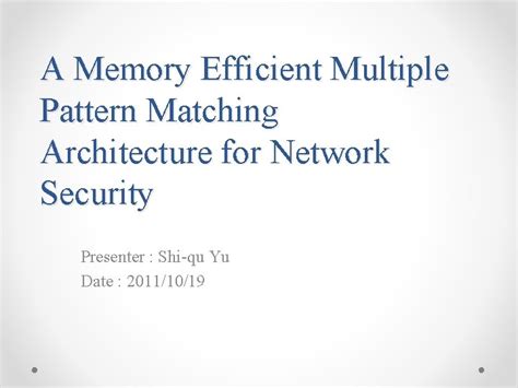 A Memory Efficient Multiple Pattern Matching Architecture For
