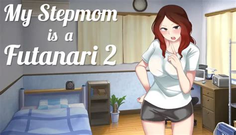 [việt Hoá] My Stepmom Is A Futanari Pc Android Erovns