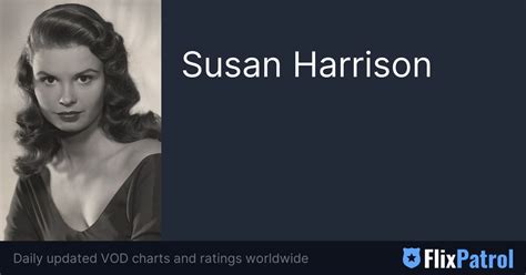Susan Harrison • Flixpatrol