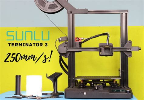 Sunlu Terminator 3 T3 Review Fast But Rusty First Quadcopter