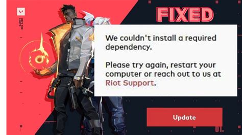 How To Fix Valorants We Couldnt Install A Required Dependency Bug In Windows Youtube
