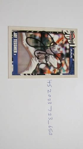 2001 Team Best Jay Tessmer Signed Baseball Card Ebay
