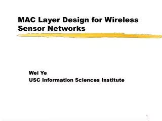 PPT MAC Layer Design For Wireless Sensor Networks PowerPoint Presentation ID