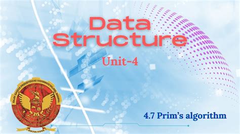 47 Prims Algorithm Unit 4 Al303 It303 Data Structure Rgpv