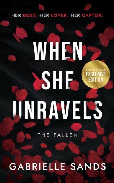 When She Unravels Bandn Exclusive Edition By Gabrielle Sands Paperback