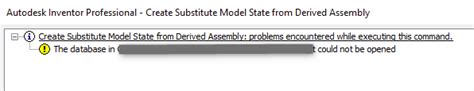 在 Inventor 部件中创建简化的替换时显示“无法打开 [filepath] 中的数据库”