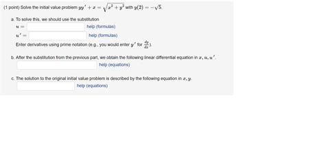 solved 1 point solve the initial value problem yy′ x x2 y2