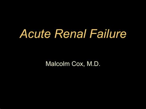 15 Cox Acute Renal Failure Ppt