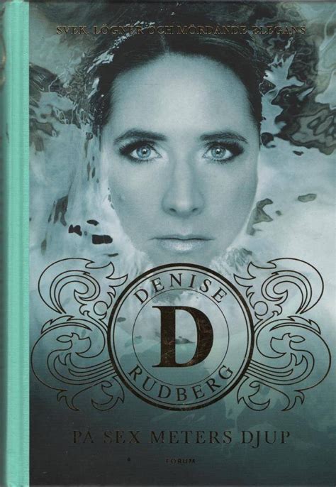 Se Produkter Som Liknar På Sex Meters Djup Av Denise På Tradera