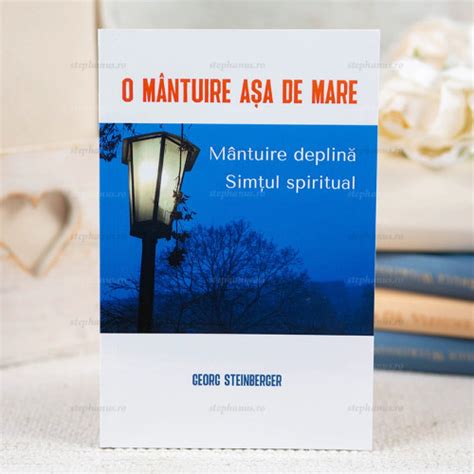 O Mântuire Așa De Mare Georg Steinberger