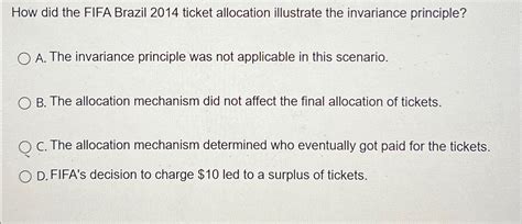 Solved How Did The Fifa Brazil 2014 ﻿ticket Allocation