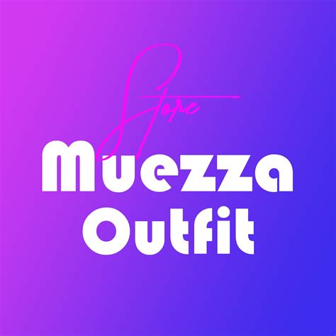 Muezzaoutfit Toko Resmi Di Indonesia Online Shop 05 2025