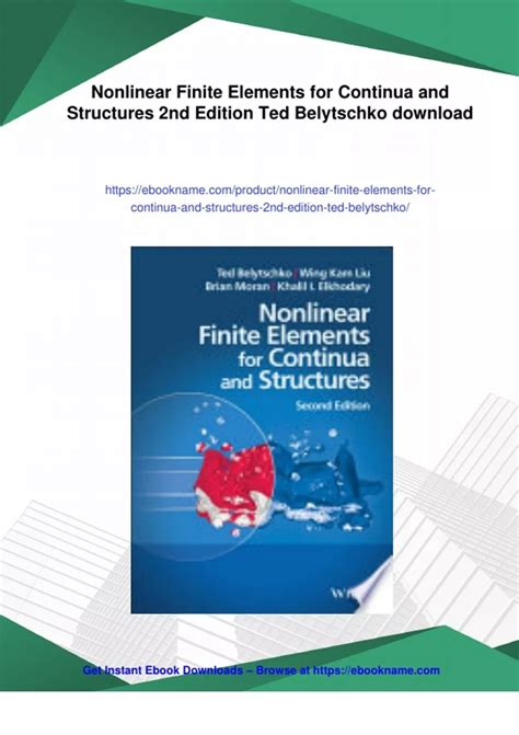 Summary Nonlinear Finite Elements For Continua And Structures 2nd