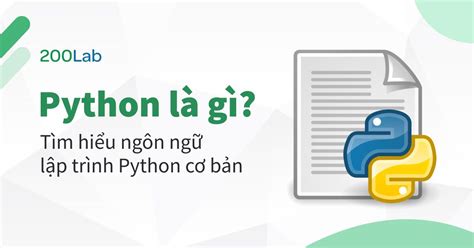 Tìm hiểu ngôn ngữ lập trình Python cơ bản Lab Blog