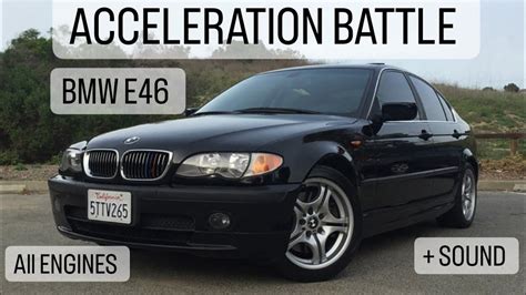 Bmw E46 Acceleration Battle All Engines 316i Vs 318i Vs 320i Vs 323i