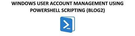 How To Create And Manage Local Users Account In Windows Using