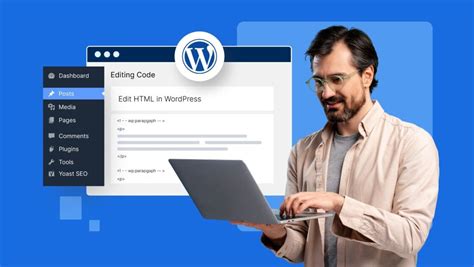how to edit html in wordpress beginner s guide 2025