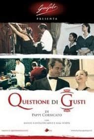 Questione Di Gusti Tv Short 2009 Imdb