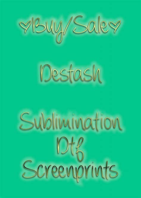 Dtf Screenprint And Sublimination Destash