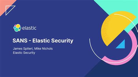Introducing Elastic Security Unified Protection For Everyone Elastic