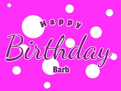Happy Birthday Barb  10