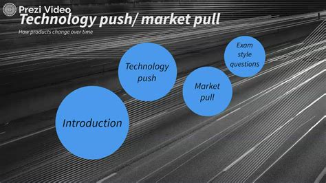 Technology Push Market Pull By Darren Pearson On Prezi Video
