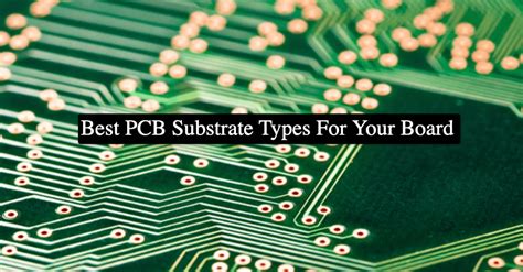 A Simple Guide To Pcb Substrate Materials Ele