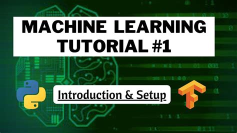 Machine Learning Python 1 Setting Up Your Environment Machine Learning Tutorial 2020 Youtube