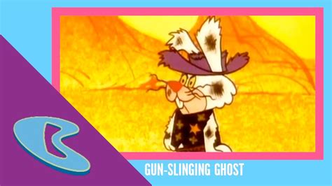 Gun Slinging Ghost Ricochet Rabbit On Boomerang Boomerang Youtube