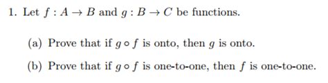 solved i let f a → b and g b → c be functions a prove